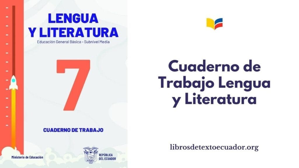 Cuaderno de Trabajo Lengua y Literatura 7mo Grado PDF (2024-2025)