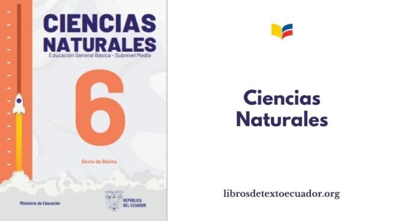 Libro de Ciencias Naturales 6 EGB PDF (2024-2025)